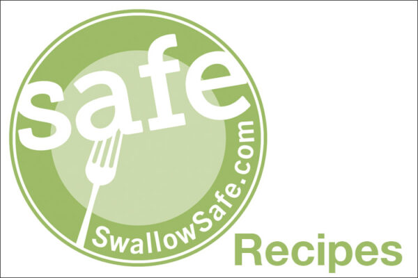 Recipes, Tips, & Ideas – Swallow Safe